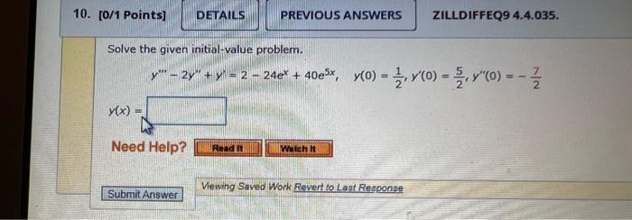 Solved 10. [0/1 Points] DETAILS PREVIOUS ANSWERS ZILLDIFFEQ9 | Chegg.com