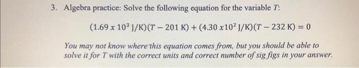 Solved 3. Algebra practice: Solve the following equation for | Chegg.com