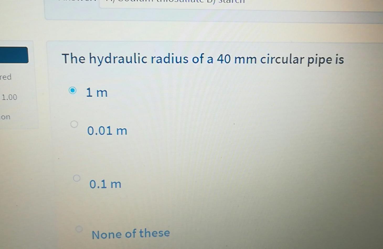 Solved The hydraulic radius of a 40 mm circular pipe is red | Chegg.com