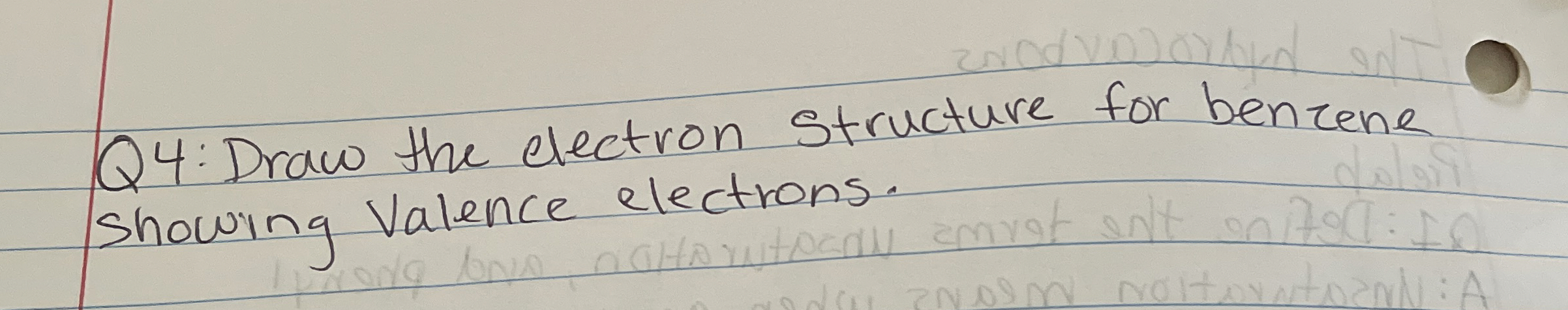 Solved Q4: Draw the electron structure for benzeneshowing | Chegg.com