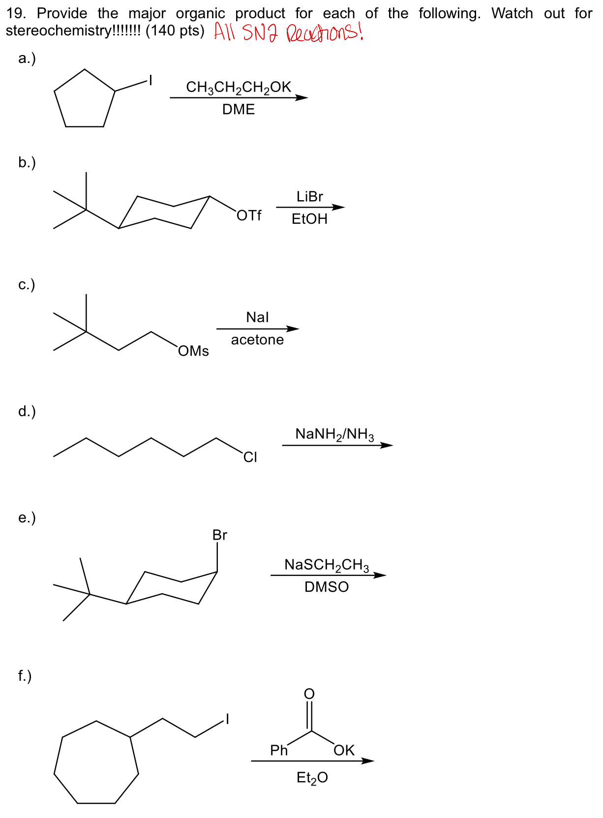 Solved Provide the major organic product for each of the | Chegg.com