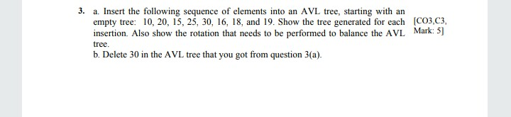 Solved 3. a. Insert the following sequence of elements into | Chegg.com