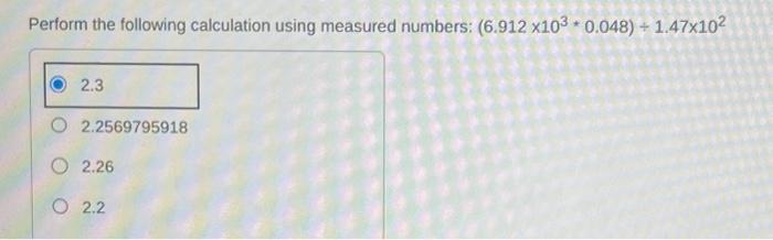 Solved Perform the following calculation using measured | Chegg.com