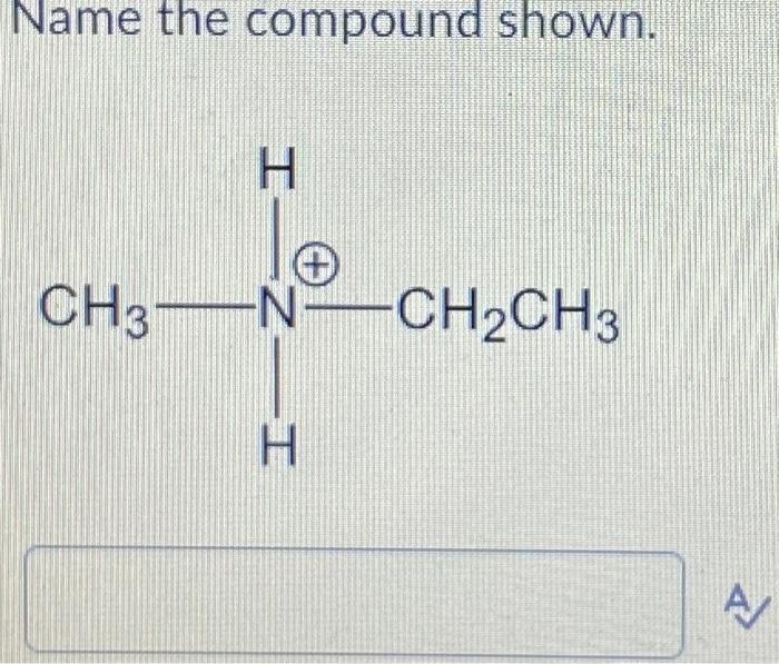 Solved Name the following compound Name the compound | Chegg.com