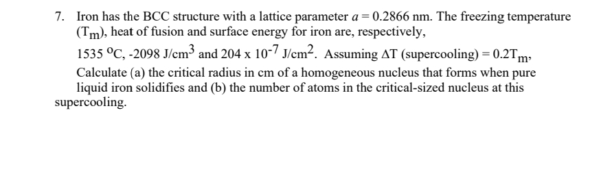 Solved Iron has the BCC structure with a lattice parameter | Chegg.com
