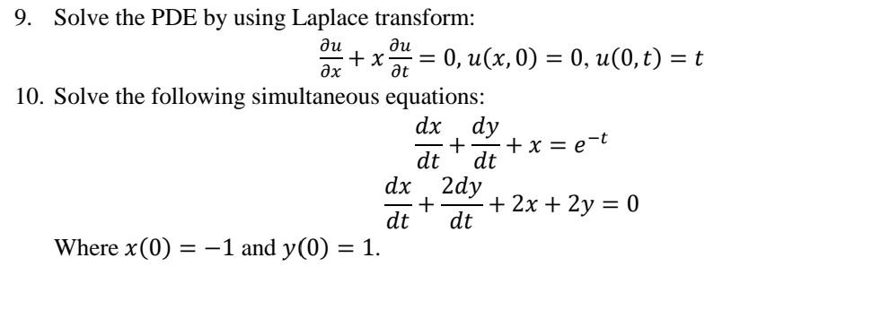Solved = 9. Solve the PDE by using Laplace transform: au ди | Chegg.com