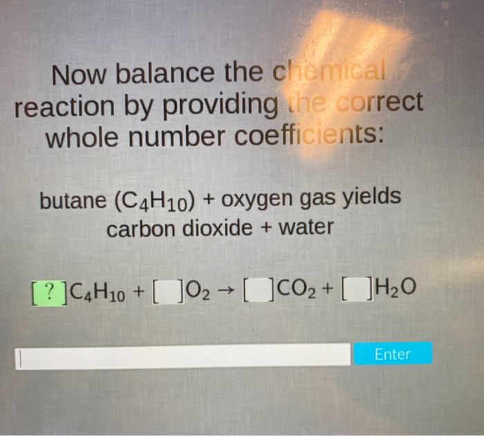 Solved Now balance the chemical reaction by providing the | Chegg.com