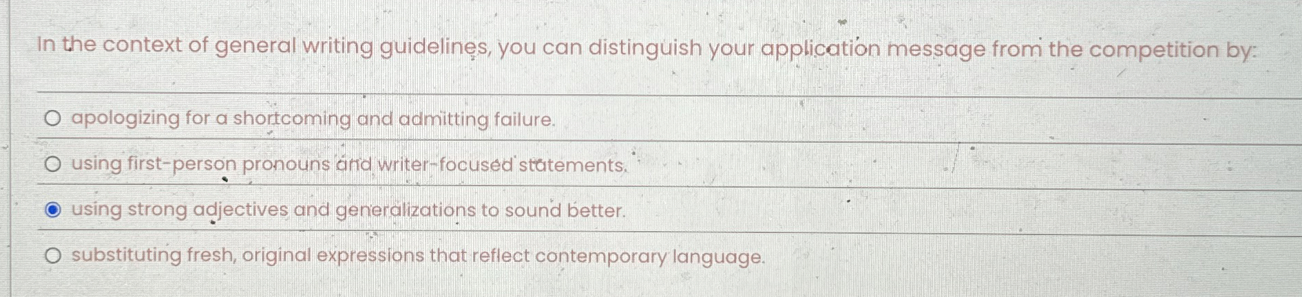 Solved In the context of general writing guidelines, you can | Chegg.com