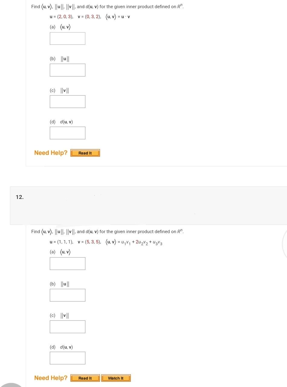 Solved Find u,v ,∥u∥,∥v∥, and d(u,v) for the given inner | Chegg.com