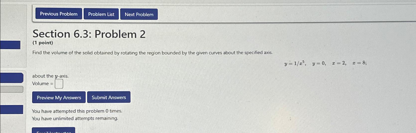 Solved Section 6.3: Problem 2(1 ﻿point)Find the volume of | Chegg.com