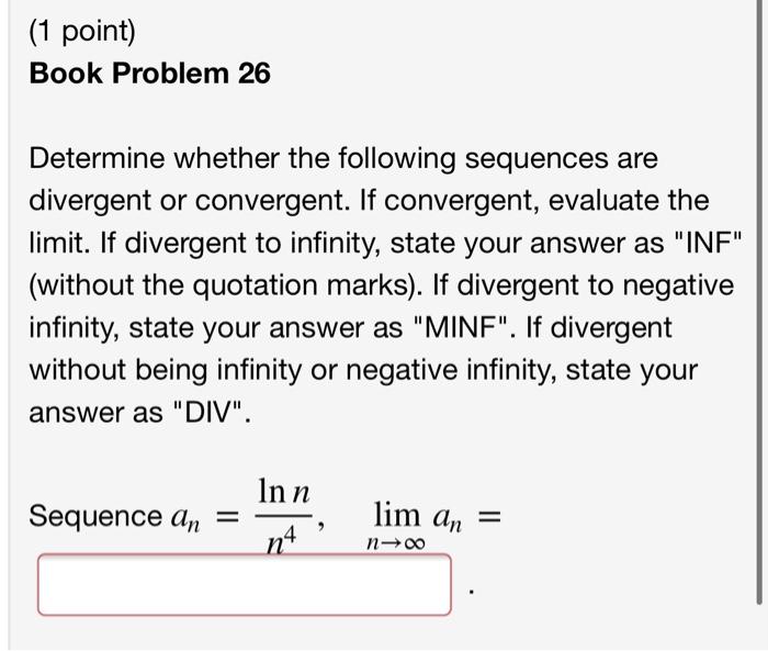Solved (1 point) Book Problem 26 Determine whether the | Chegg.com