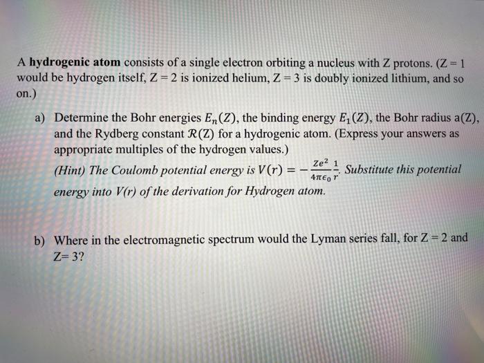 Solved A hydrogenic atom consists of a single electron | Chegg.com