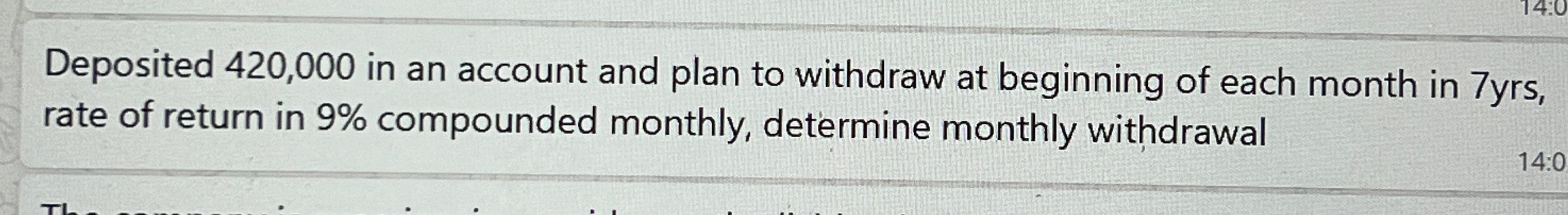Solved Deposited 420,000 ﻿in an account and plan to withdraw | Chegg.com