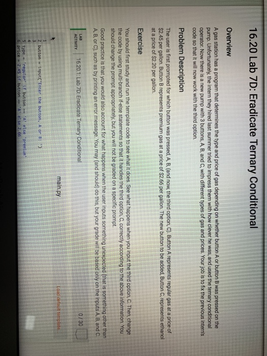 Solved 16.20 Lab 7D: Eradicate Ternary Conditional Overview | Chegg.com