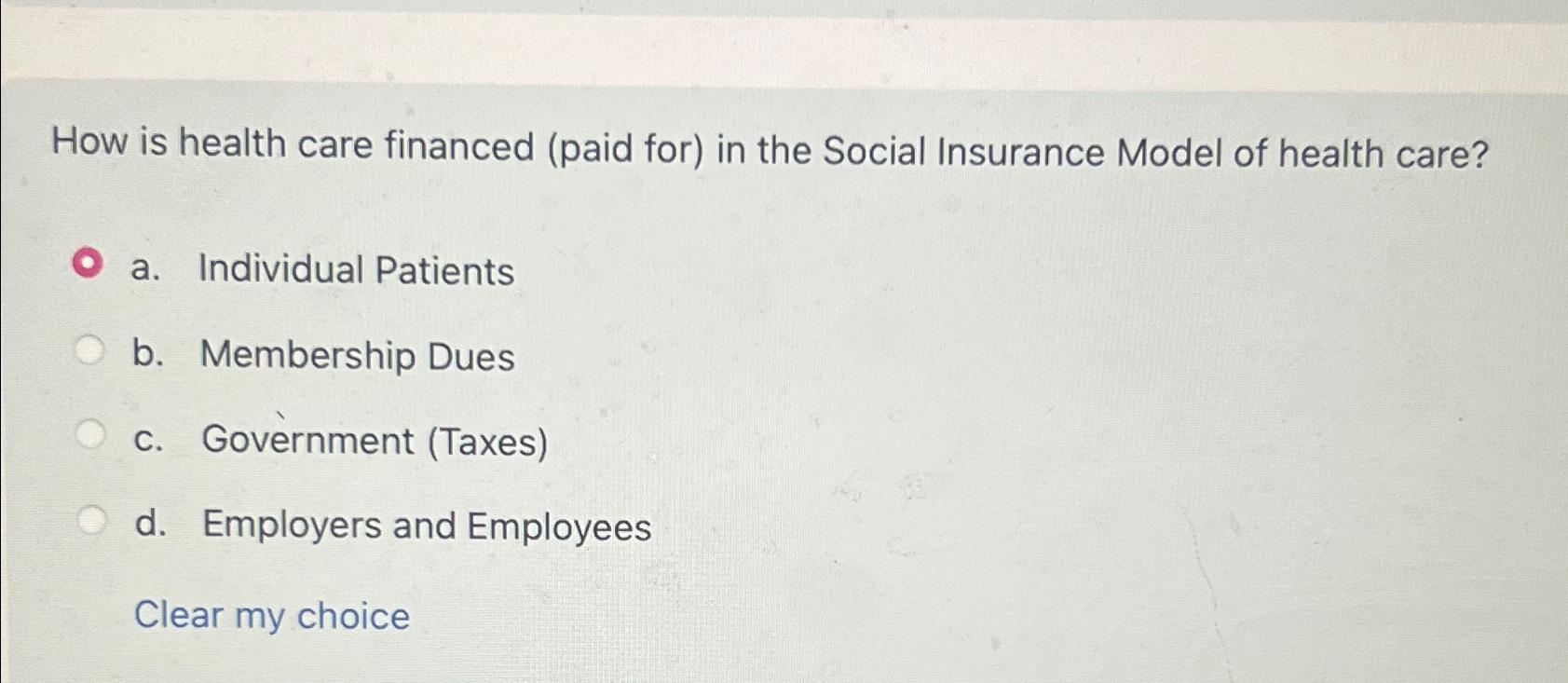 Solved How is health care financed (paid for) ﻿in the Social | Chegg.com
