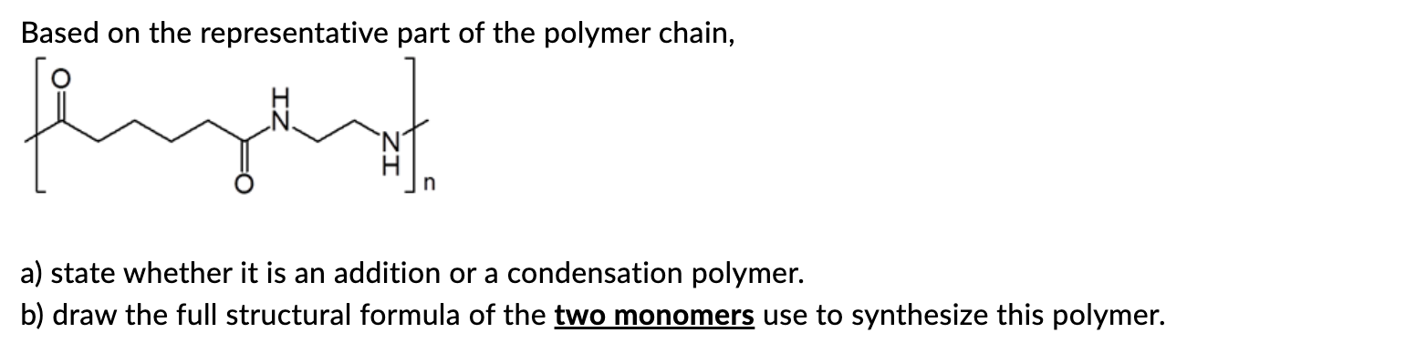 Solved Based on the representative part of the polymer | Chegg.com