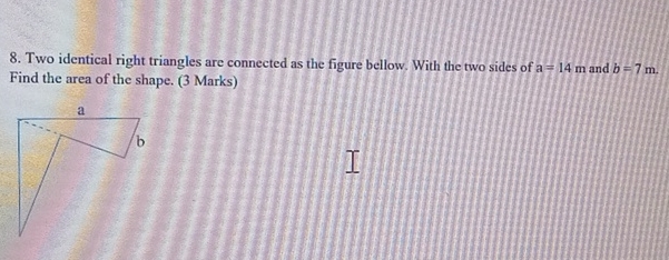 Solved Two identical right triangles are connected as the | Chegg.com