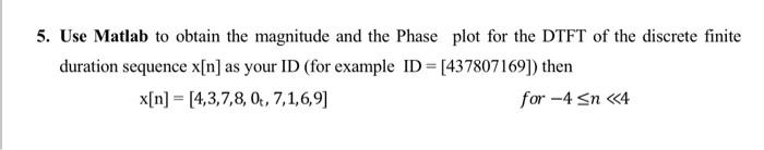 Solved 5. Use Matlab to obtain the magnitude and the Phase | Chegg.com