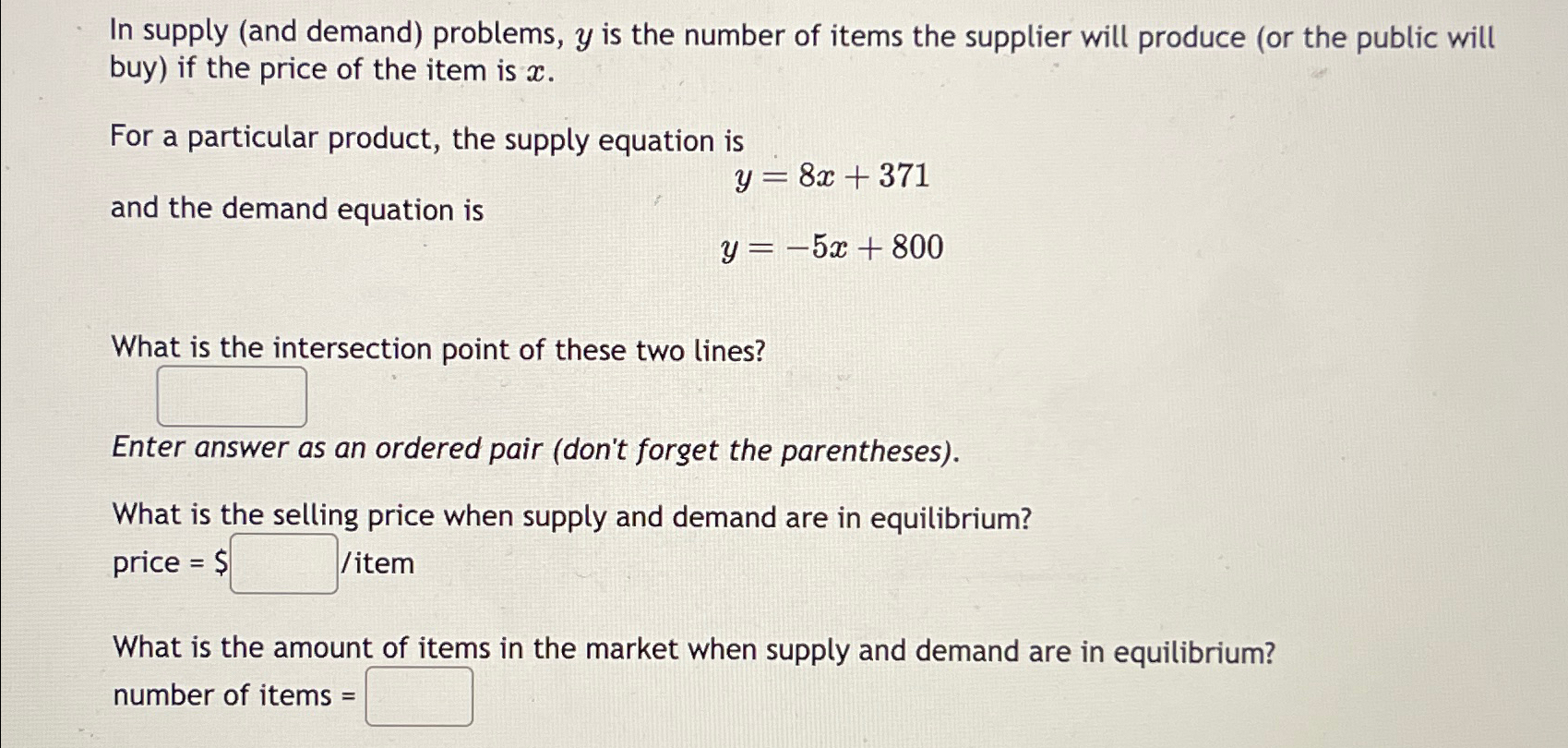 Solved In supply (and demand) ﻿problems, y ﻿is the number of | Chegg.com