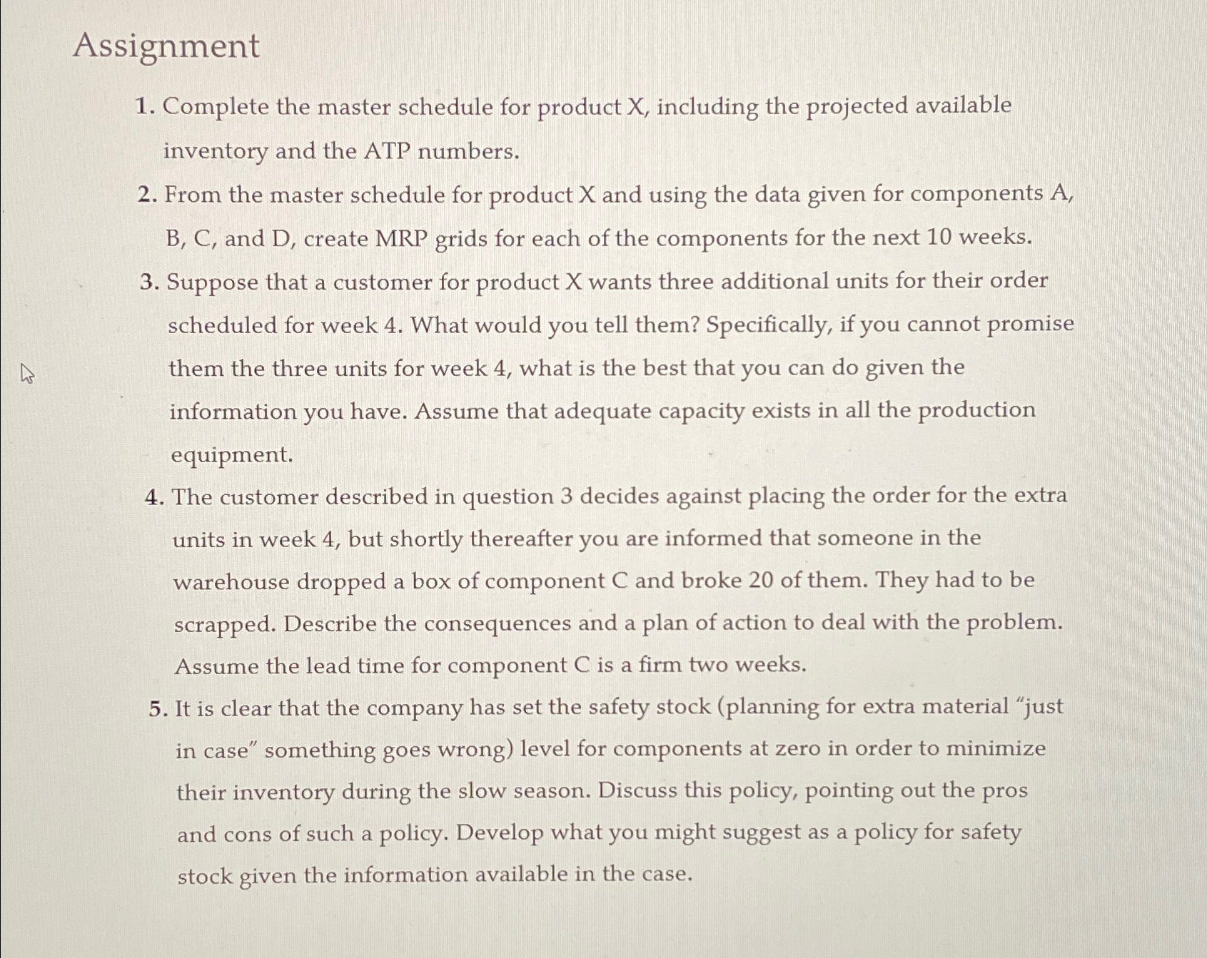 Solved AssignmentComplete the master schedule for product x, | Chegg.com