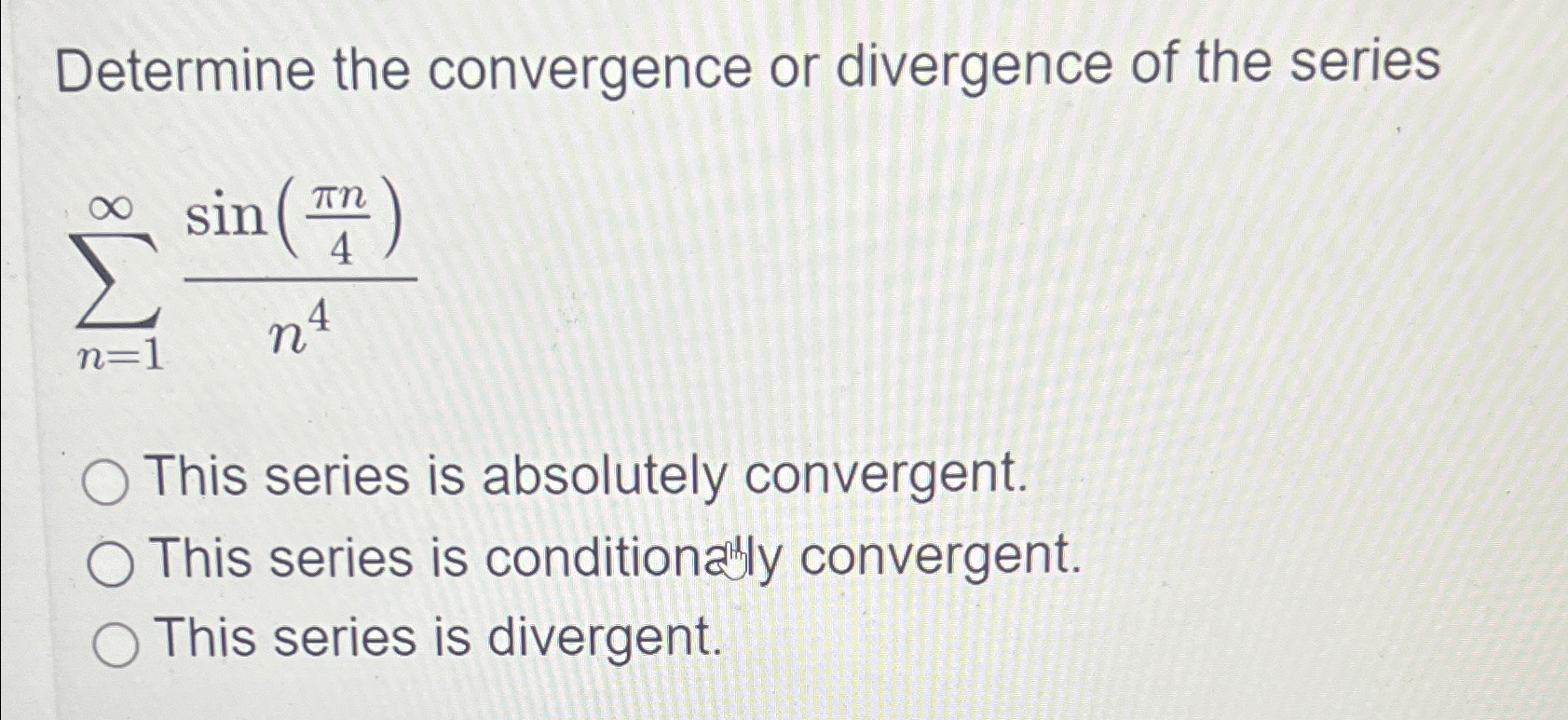 Solved Determine the convergence or divergence of the | Chegg.com