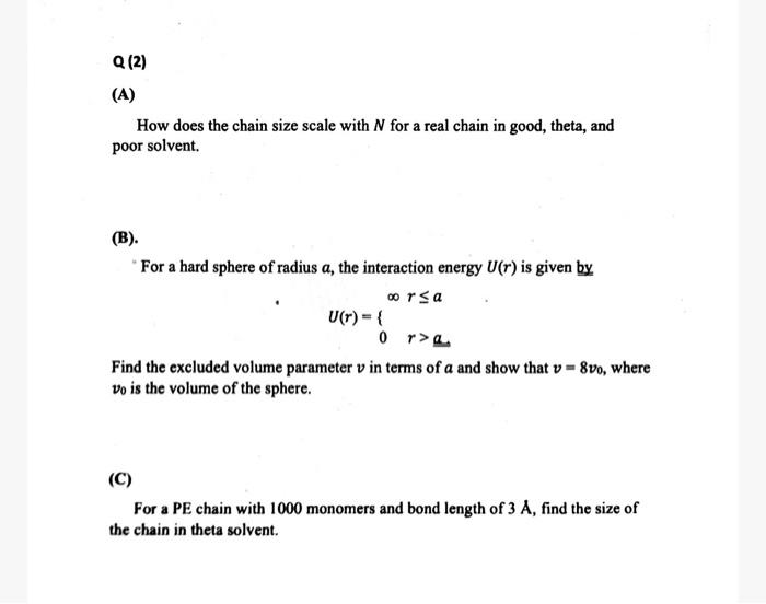 Solved How does the chain size scale with N for a real chain | Chegg.com