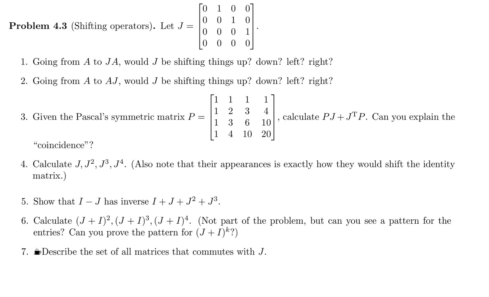 Solved Problem 4.3 (Shifting operators). ﻿Let | Chegg.com
