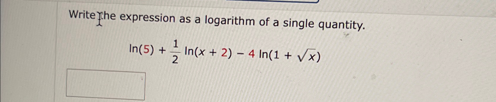 Solved Write che expression as a logarithm of a single | Chegg.com