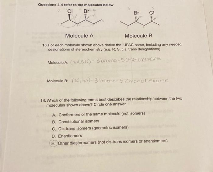 Solved Questions 3−4 refer to the molecules below 13. For | Chegg.com