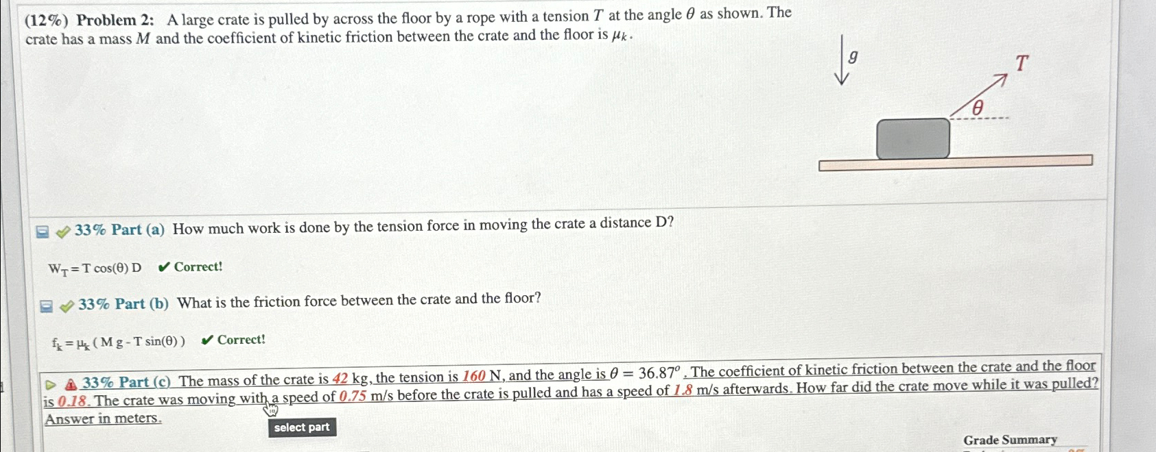 Solved (12%) ﻿Problem 2: A large crate is pulled by across | Chegg.com