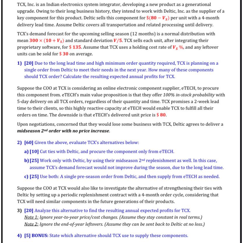 Solved TCX, ﻿Inc. is an Indian electronics system | Chegg.com