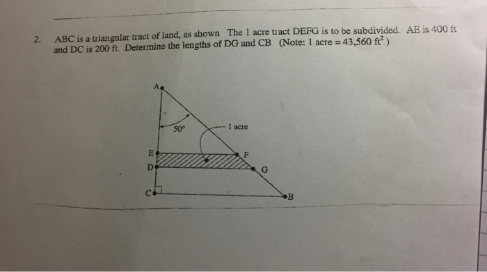 Solved 2 ARC is a triangular tract of land, as shown The l | Chegg.com