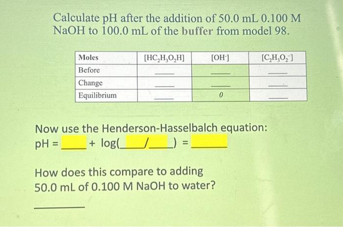 Calculate pH after the addition of 50.0 mL0.100M NaOH | Chegg.com