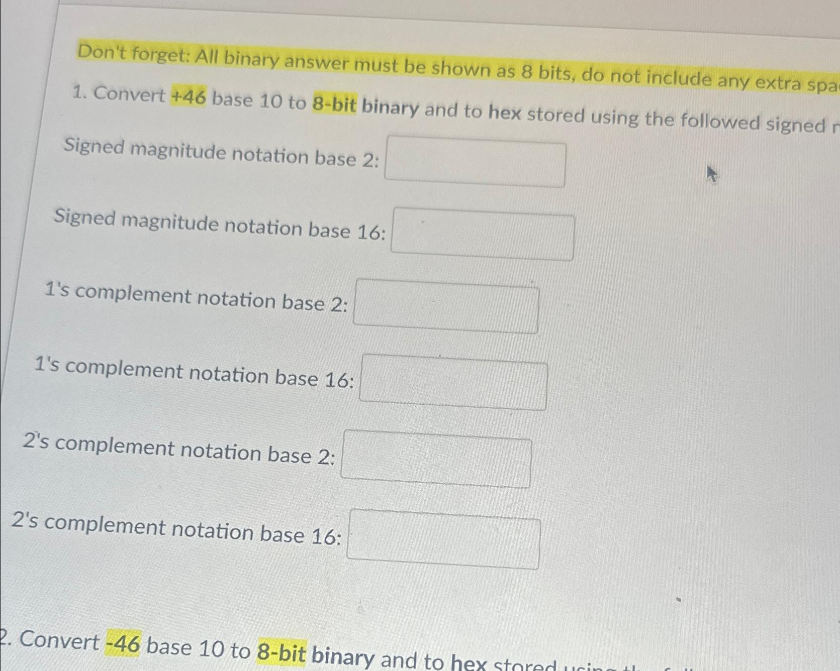 Solved Don't forget: All binary answer must be shown as 8 | Chegg.com