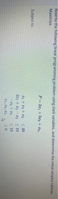 Solved Rewrite the following linear programming problem | Chegg.com