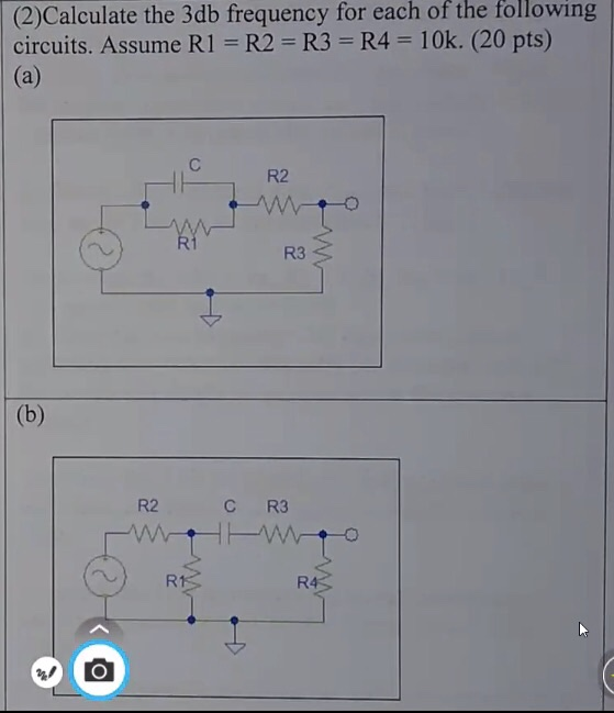 Solved (2)Calculate the 3db frequency for each of the | Chegg.com