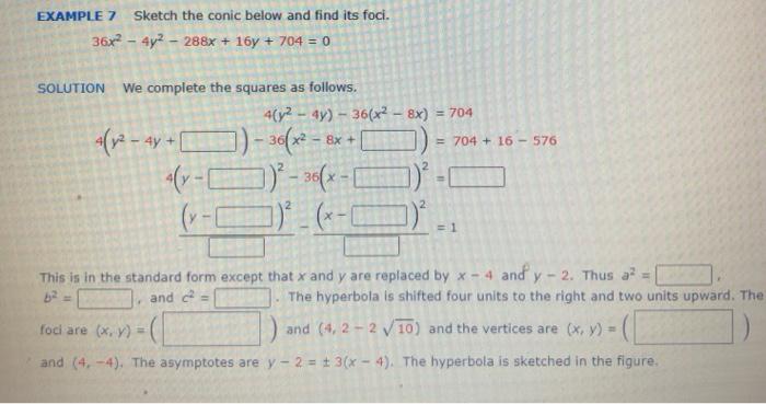 Solved EXAMPLE 7 Sketch the conic below and find its foci. | Chegg.com