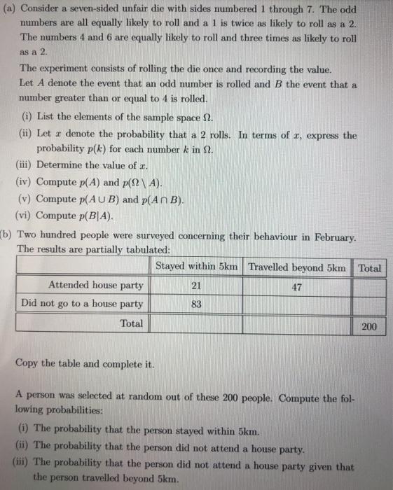 Solved (a) Consider a seven-sided unfair die with sides | Chegg.com