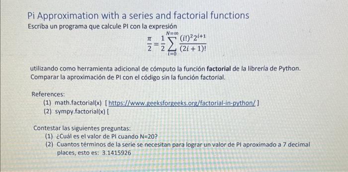 Solved Approximation with a series and factorial functions | Chegg.com