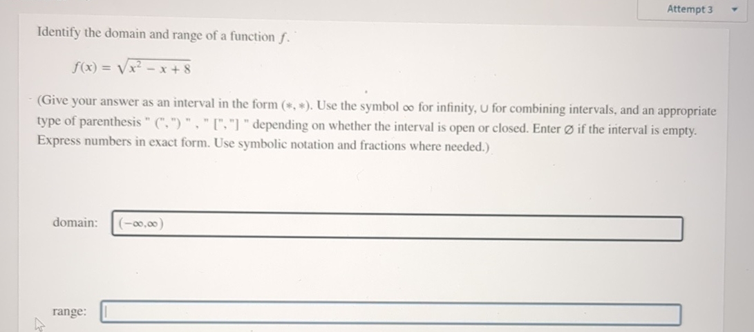 Solved Identify the domain and range of a function | Chegg.com