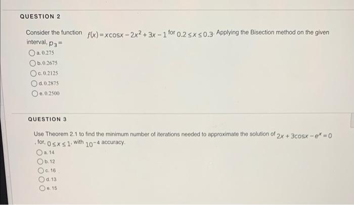Solved Consider the function f(x)=xcosx−2x2+3x−1for | Chegg.com