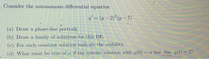 Solved Consider the autonomous differential equation | Chegg.com