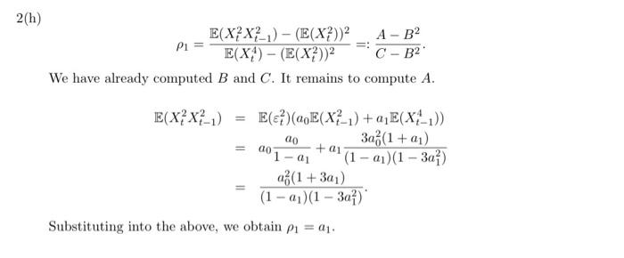 Solved 2. Consider the ARCH(1) model Xt=σtεtσt2=a0+a1Xt−121 | Chegg.com