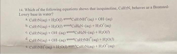 Solved 14. Which of the following equations shows that | Chegg.com