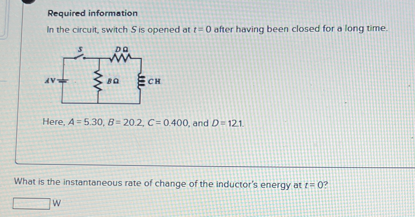 Solved Required informationIn the circuit, switch S ﻿is | Chegg.com