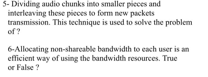 Solved 5- Dividing audio chunks into smaller pieces and | Chegg.com