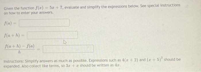 Solved Given The Function F X 5x 7 Evaluate And