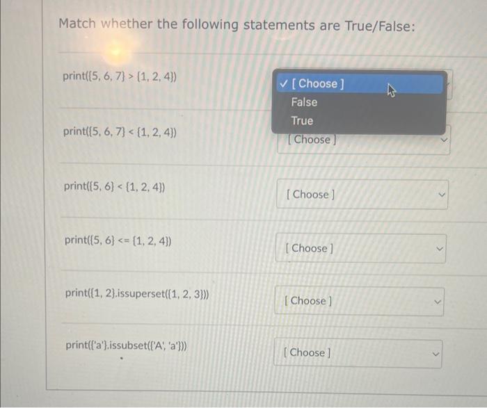 Solved Match whether the following statements are | Chegg.com