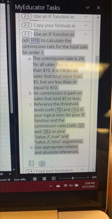 Solved use an if function in cell H10 to calculate the | Chegg.com