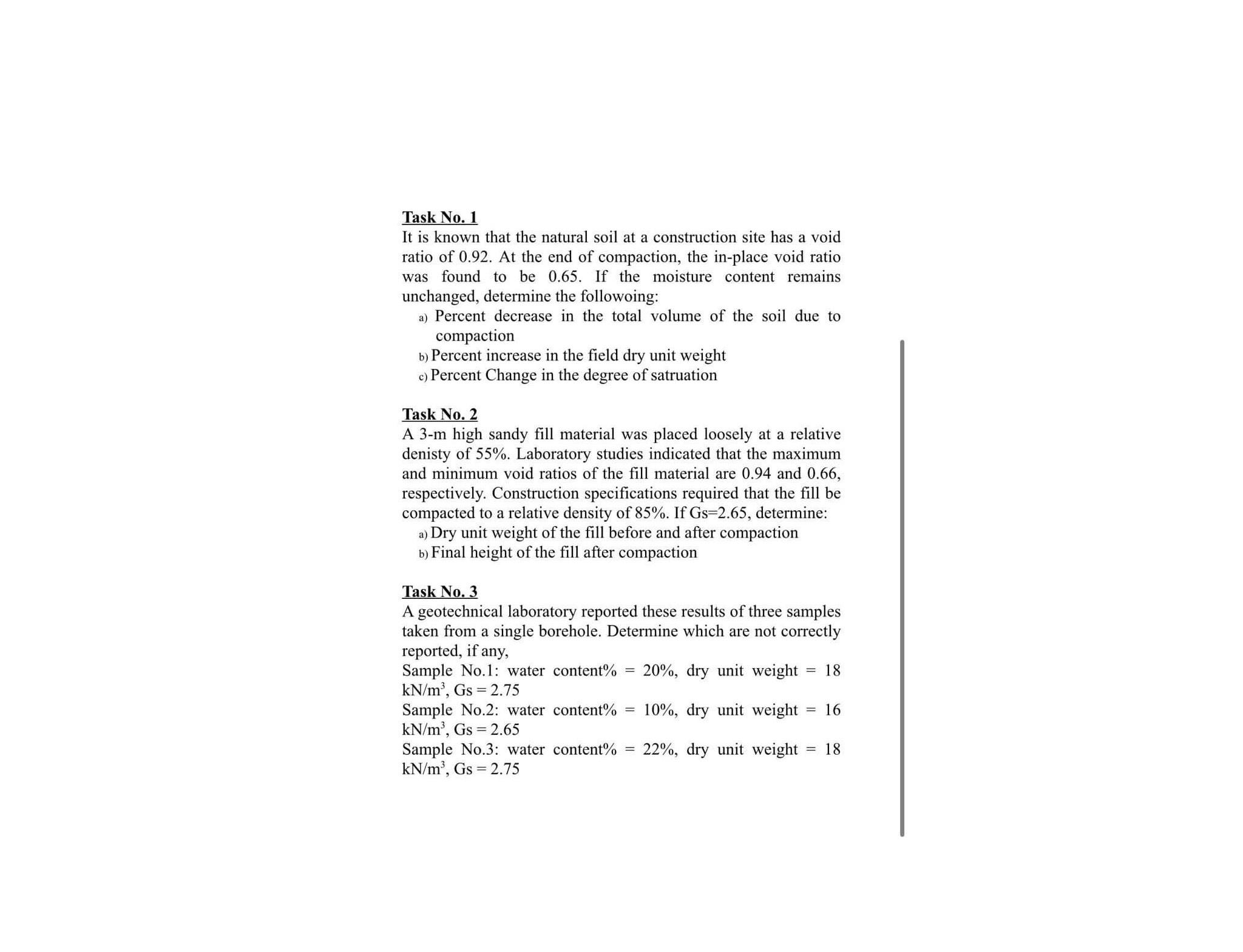Solved Task No. 1It is known that the natural soil at a | Chegg.com